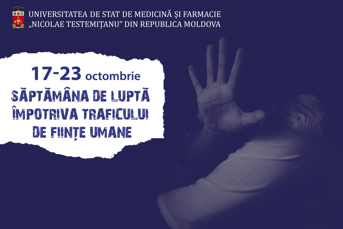 Spune NU traficului de ființe umane! | Universitatea de Stat de Medicină și Farmacie "Nicolae ...